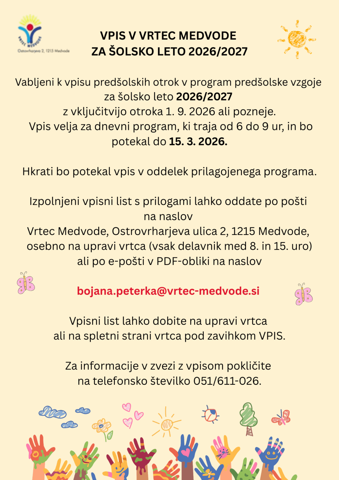 Vrtec Medvode – Javni vzgojno – izobraževalni zavod, ki izvaja javno veljavni program za ...